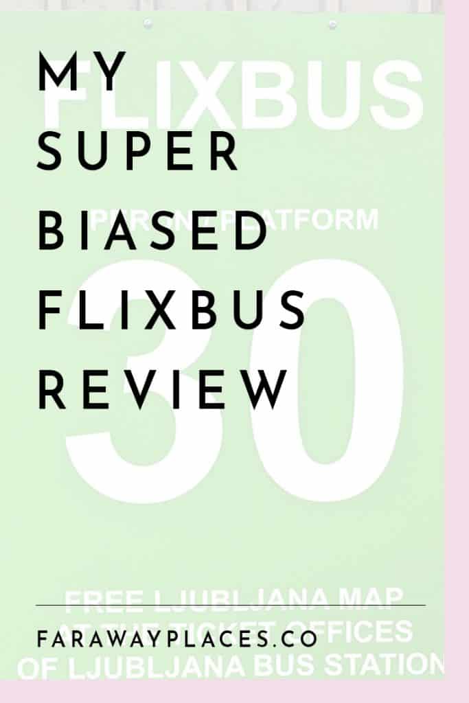 A One-Star Flixbus Review — Even if It's Cheap - faraway places